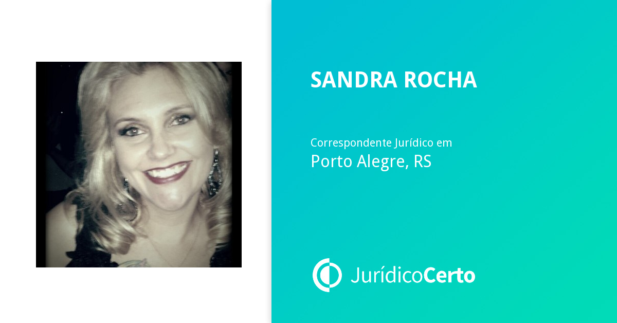 Sandra Rocha, Bacharel em Direito e Correspondente Jurídico em Porto ...