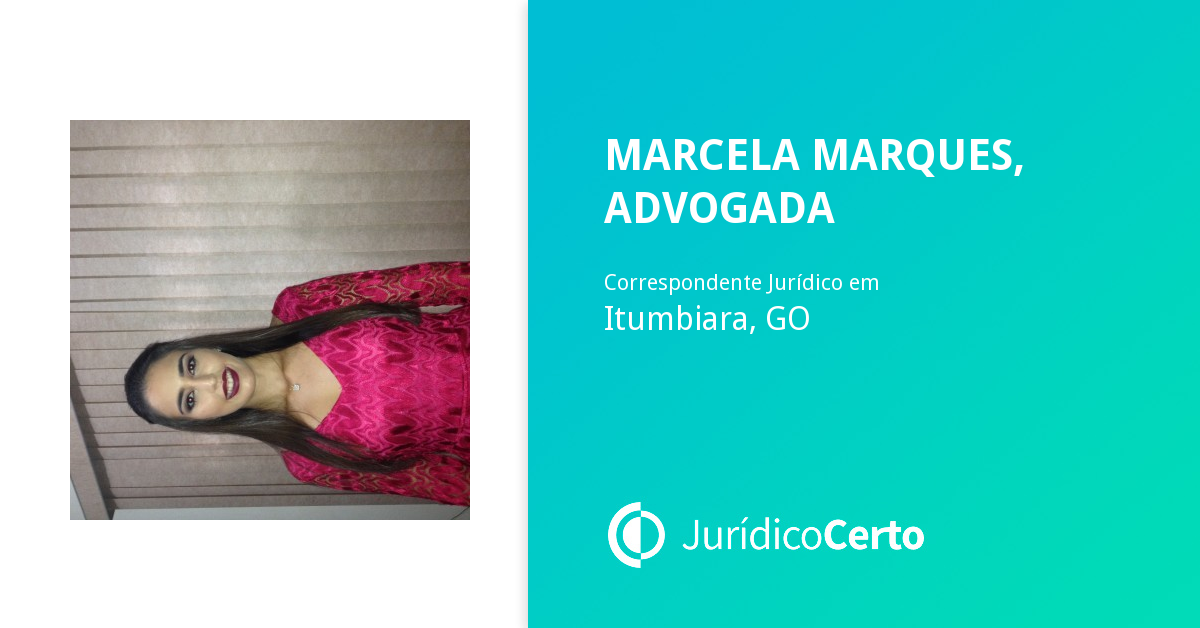 Marcela Marques, Advogada, Advogado e Correspondente Jurídico em Itumbiara, GO | Jurídico Certo