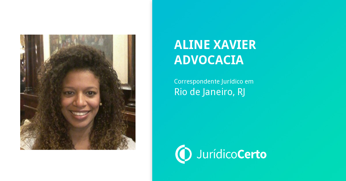 Aline Xavier Advocacia, Advogado e Correspondente Jurídico em Rio de ...