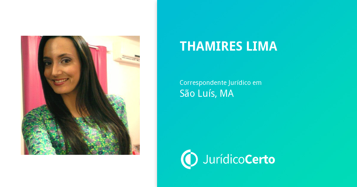 Thamires Lima, Bacharel em Direito e Correspondente Jurídico em São Luís, MA | Jurídico Certo