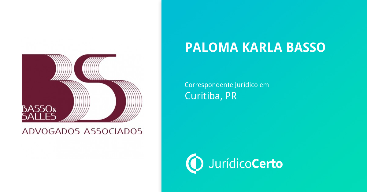 Paloma Karla Basso, Bacharel em Direito e Correspondente Jurídico em ...