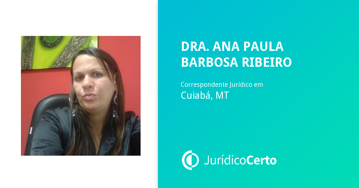 Dra. Ana Paula Barbosa Ribeiro, Advogado e Correspondente Jurídico em ...