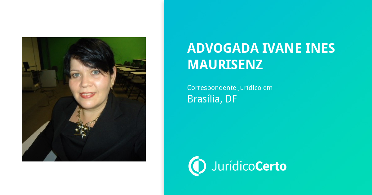 Advogada Ivane Ines Maurisenz, Advogado e Correspondente Jurídico em ...