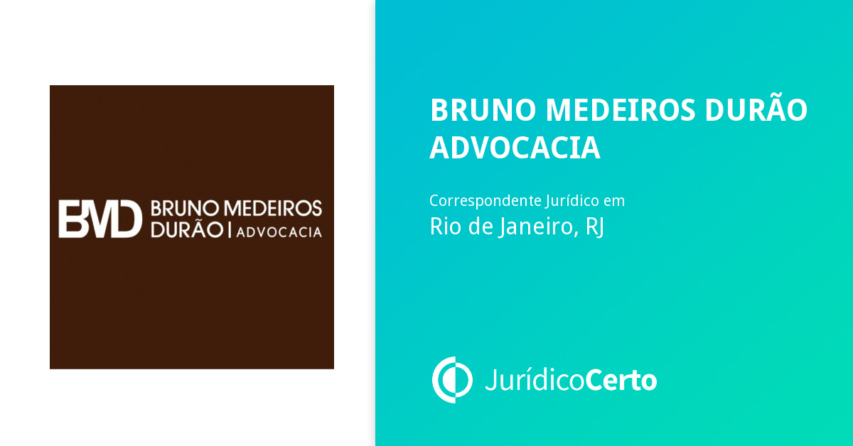 Bruno Medeiros Durão Advocacia, Bacharel em Direito e Correspondente ...