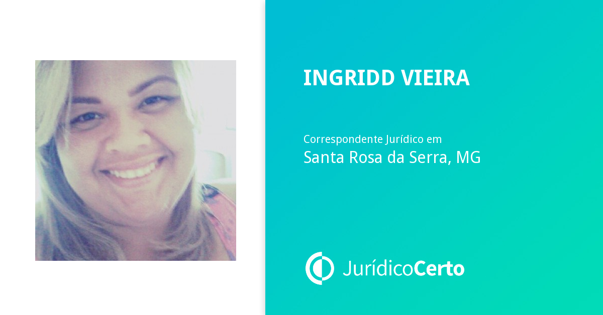 Ingridd Vieira, Estudante de Direito e Correspondente Jurídico em Santa ...