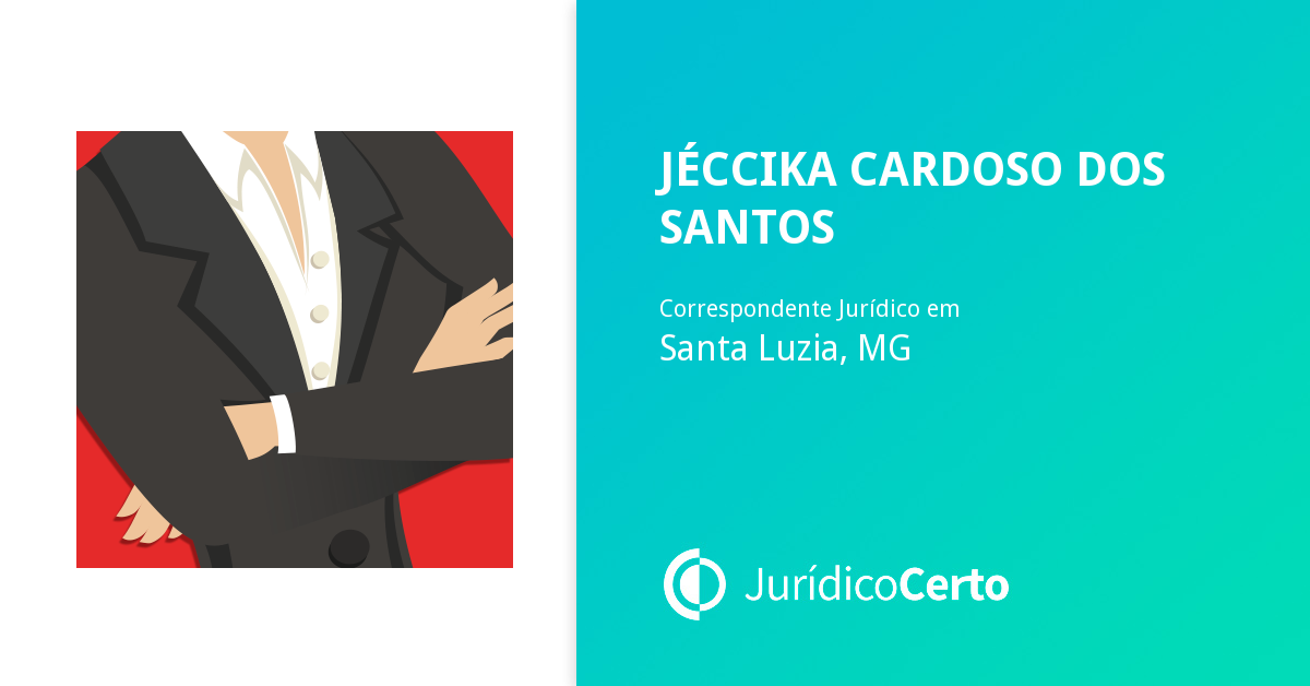 Jéccika Cardoso dos Santos, Advogado e Correspondente Jurídico em Santa ...