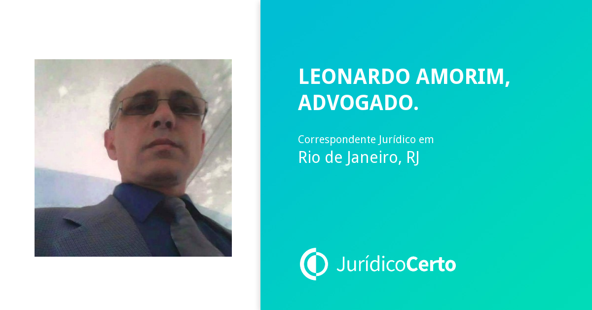 Leonardo Amorim, Advogado., Bacharel em Direito e Correspondente ...
