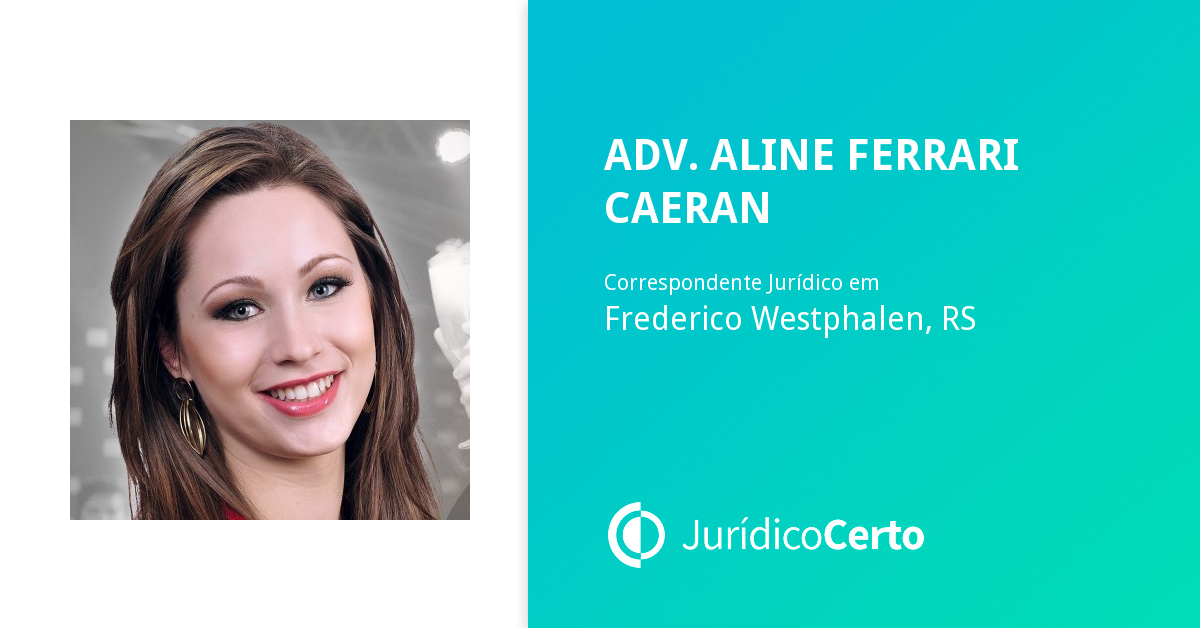 Adv. Aline Ferrari Caeran, Bacharel em Direito e Correspondente ...