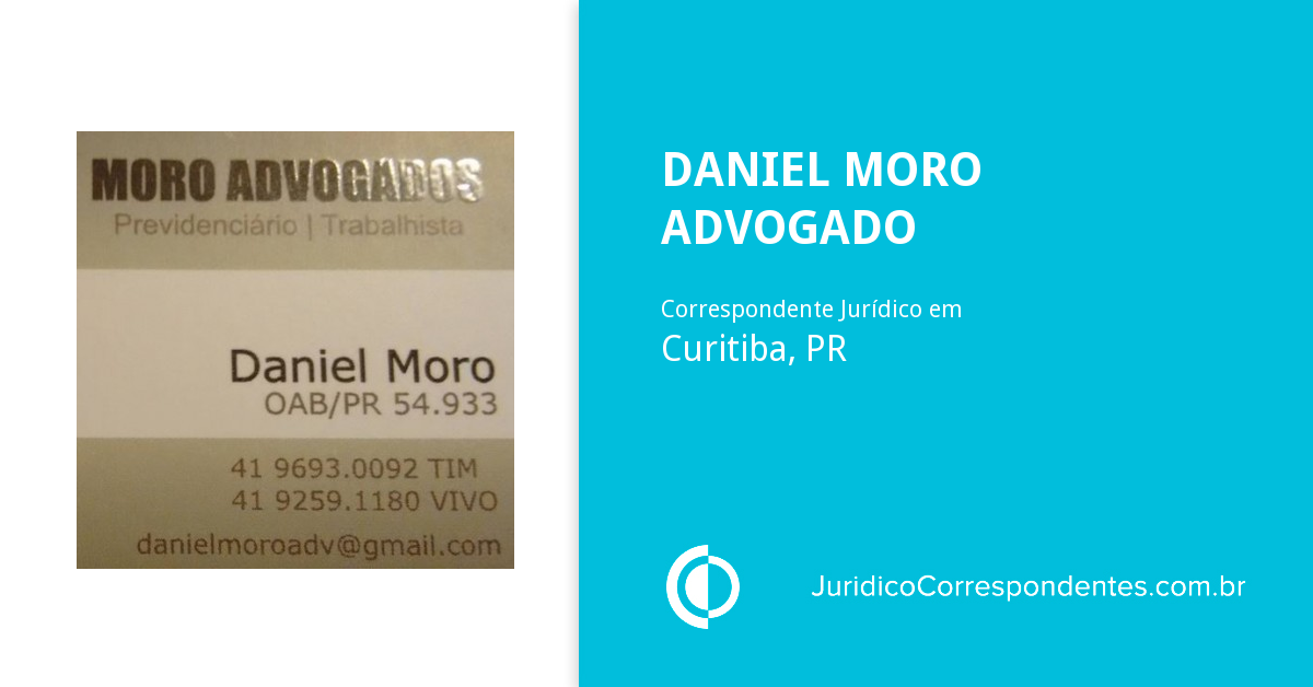 Daniel Moro Advogado, Bacharel em Direito e Correspondente Jurídico em ...