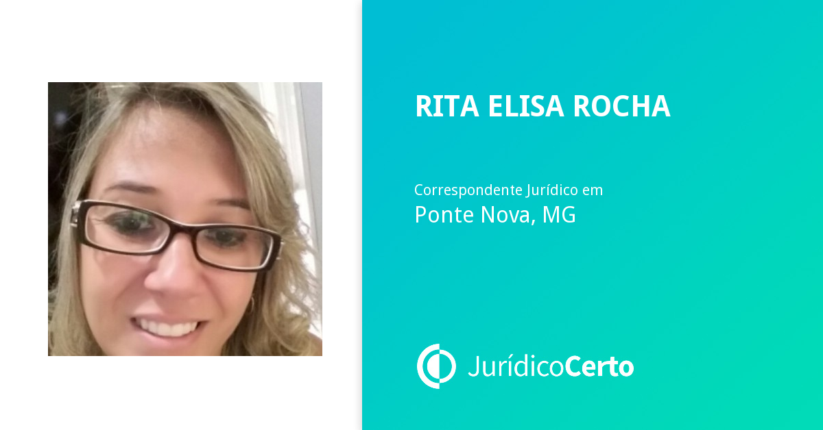 Rita Elisa Rocha, Advogado e Correspondente Jurídico em Ponte Nova, MG ...