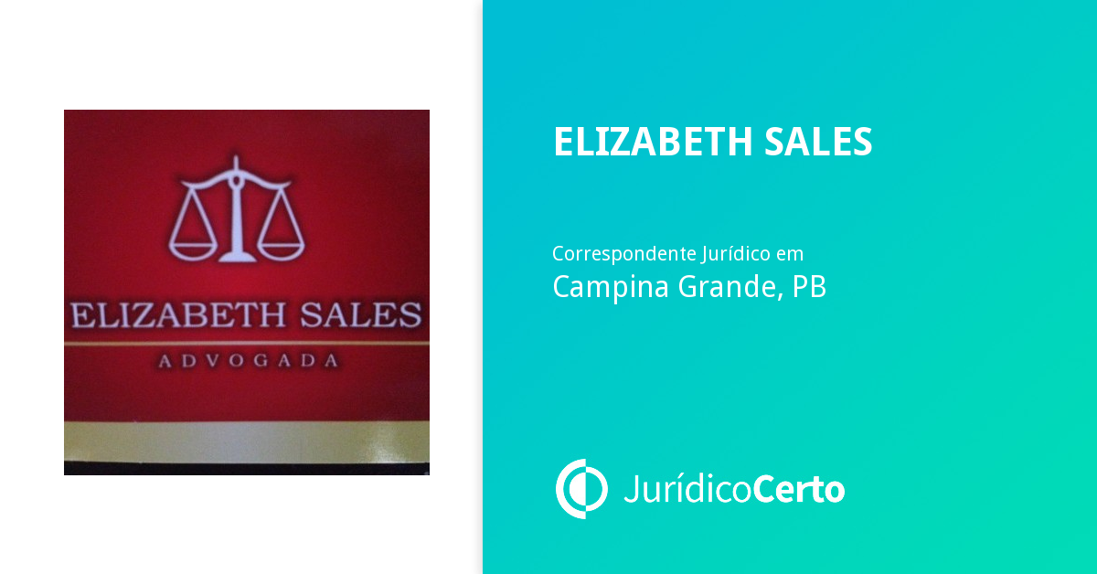 Elizabeth Sales, Bacharel em Direito e Correspondente Jurídico em ...