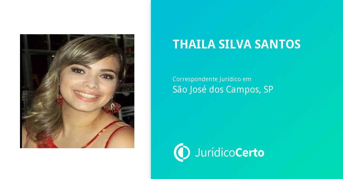 Thaila Silva Santos, Bacharel em Direito e Correspondente Jurídico em ...