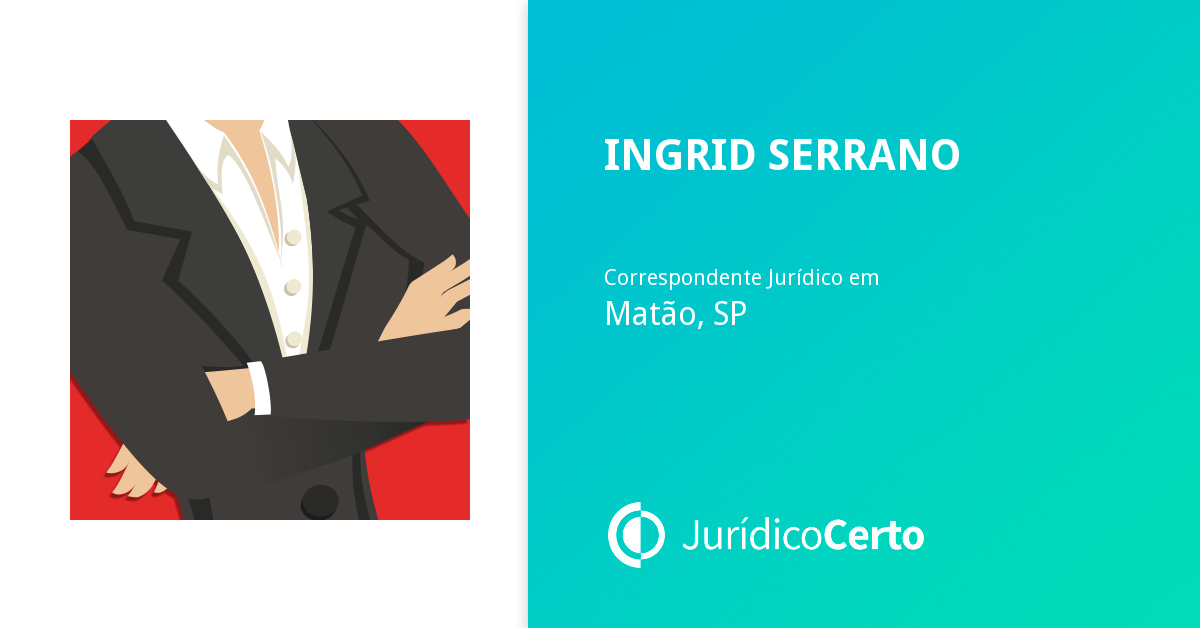 Ingrid Serrano, Advogado e Correspondente Jurídico em Matão, SP ...